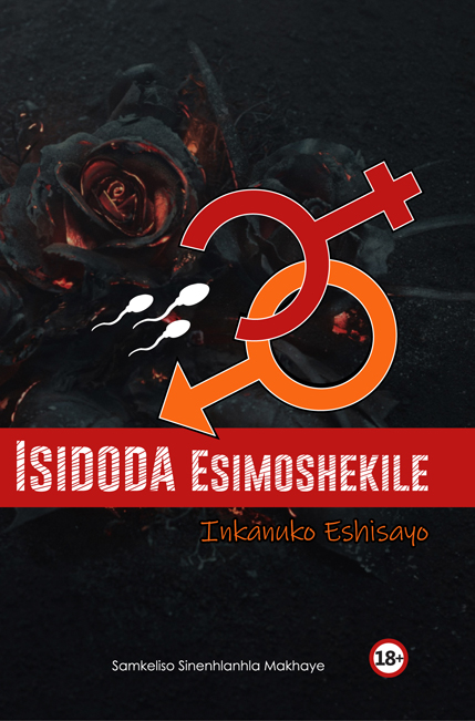 Isidoda Esimoshekile – Inkanuko Eshisayo